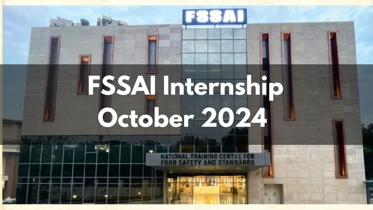 FSSAI Internship October 2024 Offers Rs 10,000 Stipend; Check ...