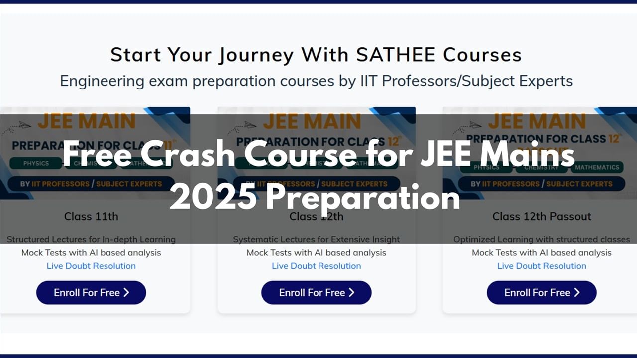 IIT Kanpur Launches Free 45-Day Crash Course SATHEE for JEE Mains 2025 Preparation with AI ...