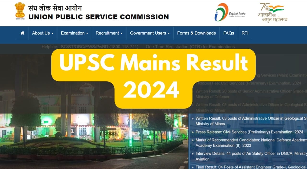 UPSC Mains Result 2024 Declared at upsc.gov.in: Check DAF Start Date ...