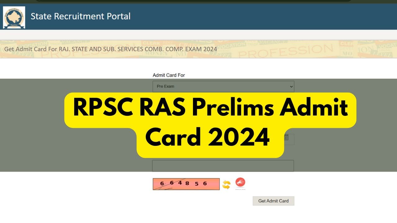 RPSC RAS Prelims Admit Card 2024 Released at rpsc.rajasthan.gov.in ...