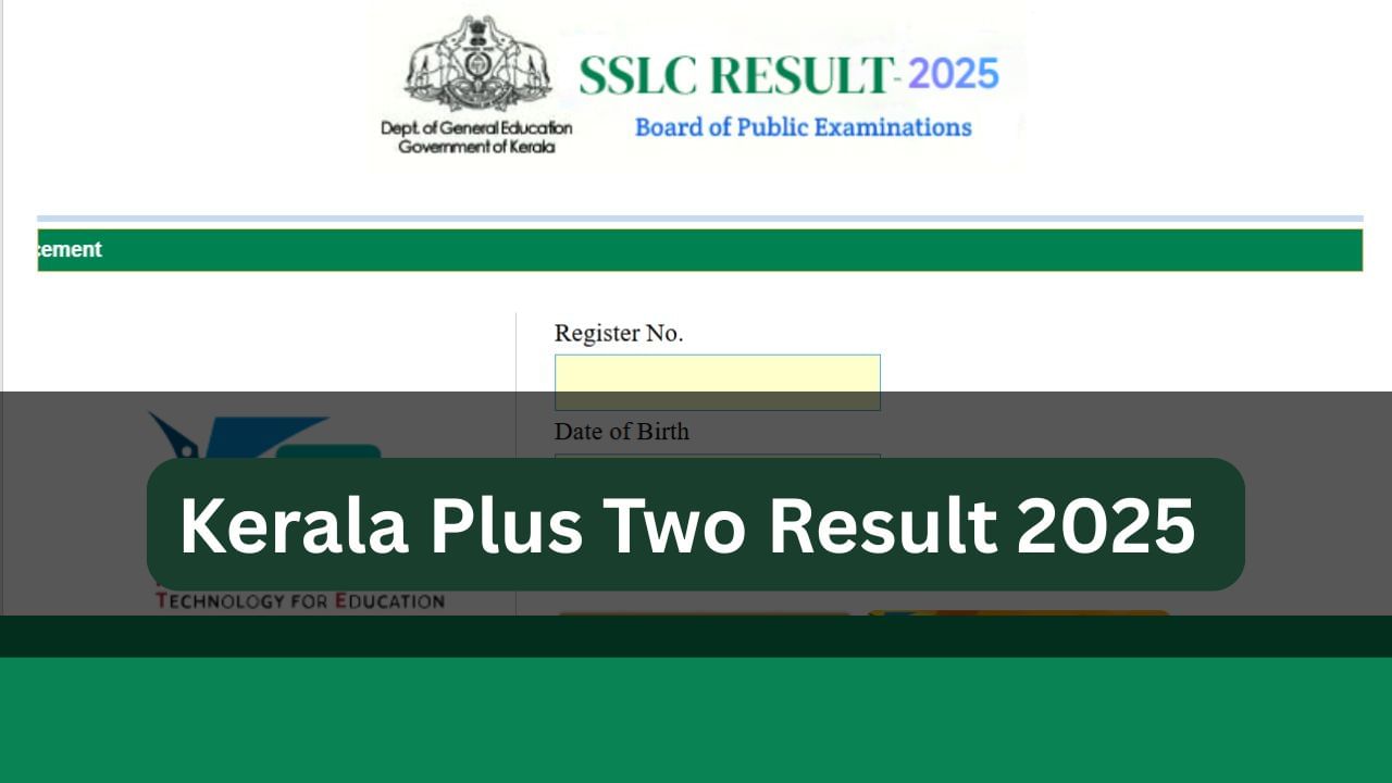 Kerala Plus Two Result 2025 Out: DHSE +2 Results Declared at results ...