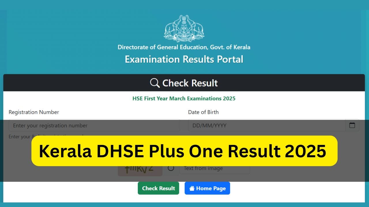 Kerala DHSE Plus One Result 2025 Out at results.hse.kerala.gov.in ...