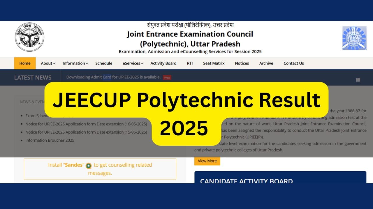 JEECUP Polytechnic Result 2025 to Be Out Today at jeecup.admissions.nic ...