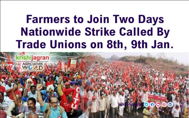 Farmers to Join Two Days Nationwide Strike Called By Trade Unions on ...