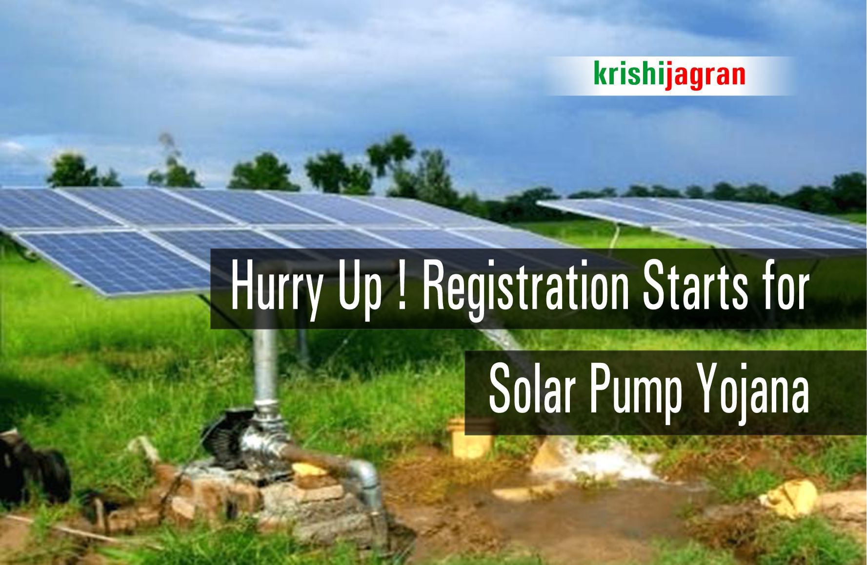 Solar Pump Yojana: Registration Process Starts for KUSUM Scheme, Apply ...