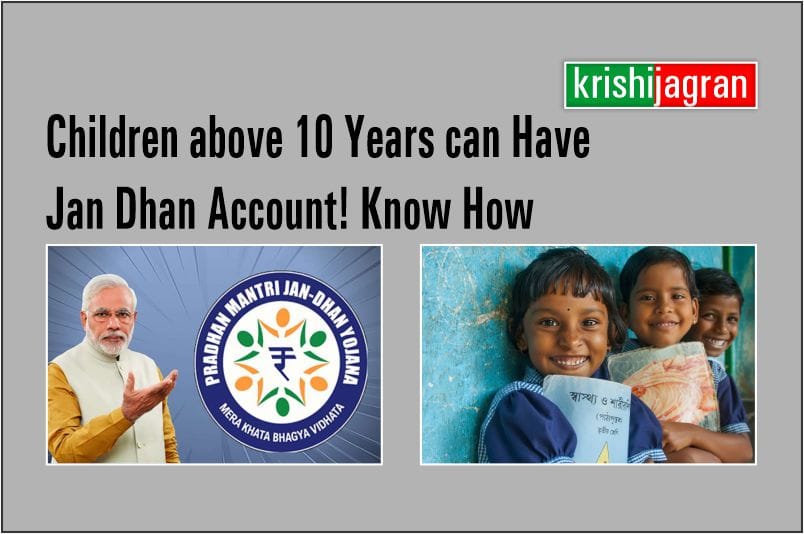 PM Jan Dhan Yojana: Children above 10 Years also Allowed to Open Jan Dhan account, ATM will be ...