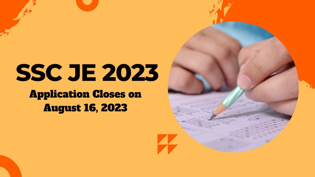 SSC JE 2023 Closes Its Online Application Window On August 16, 2023