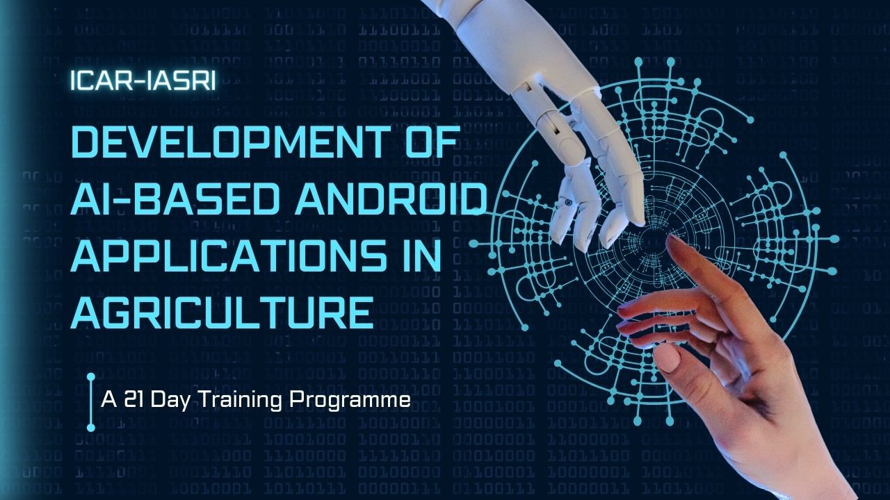 ICAR-IASRI Organizes 21-Day Training Program on AI-based Agriculture ...
