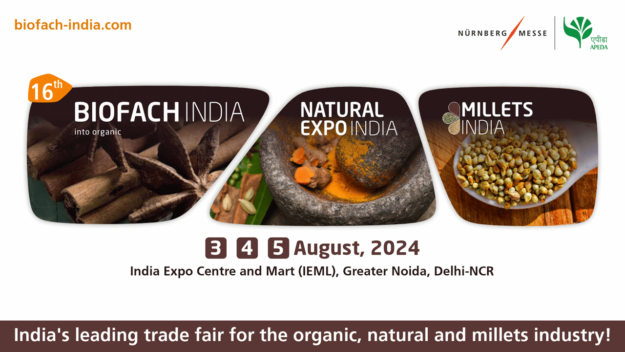 BIOFACH India 2024 Begins to Showcase Organic, Natural, and Millet ...